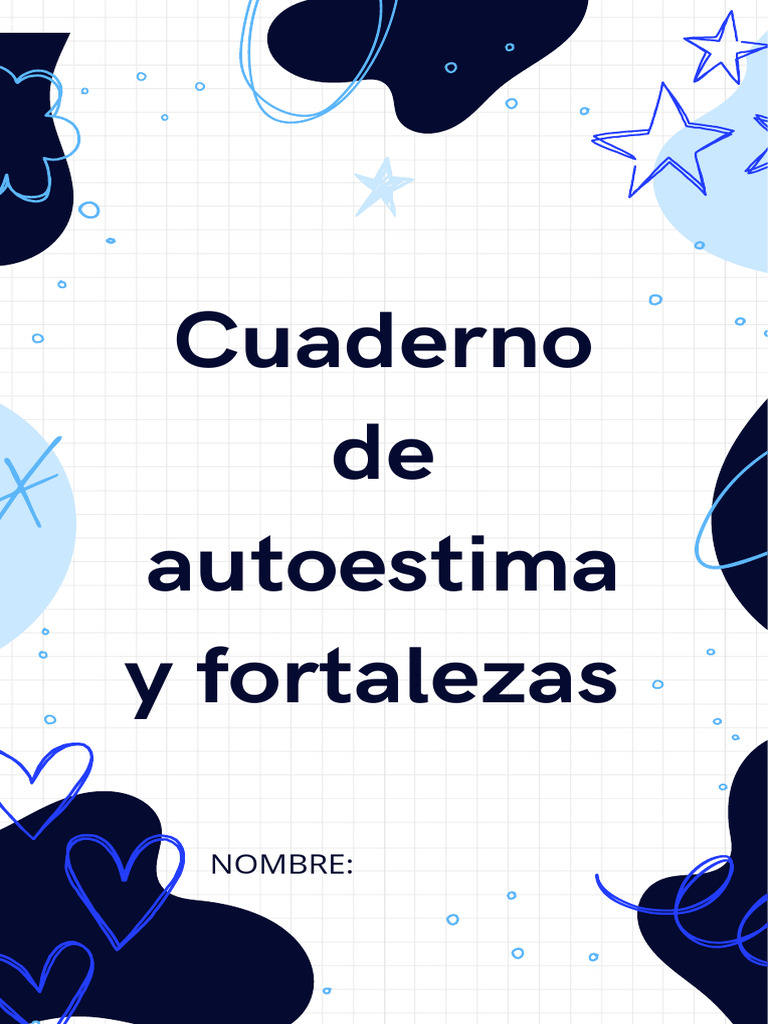 Cuaderno de Autoestima y Fortalezas | PDF | Valor | Las emociones