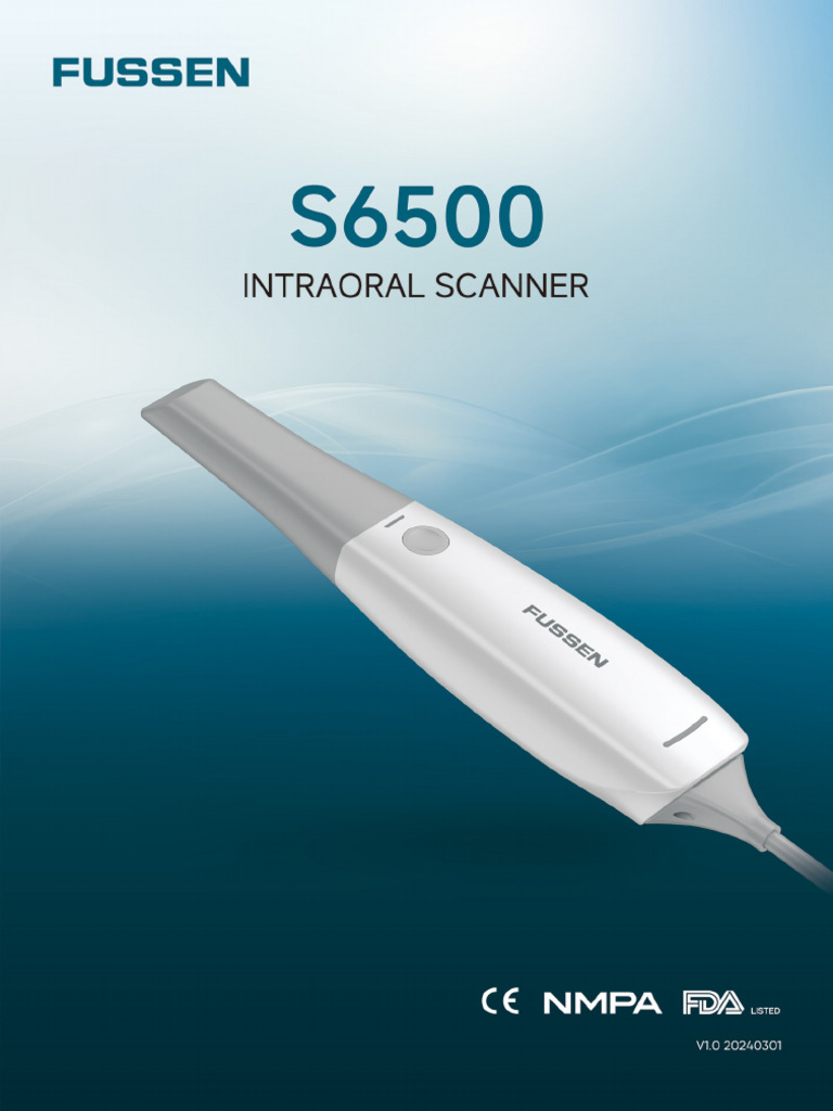 S6500 Intraoral Scanner | PDF