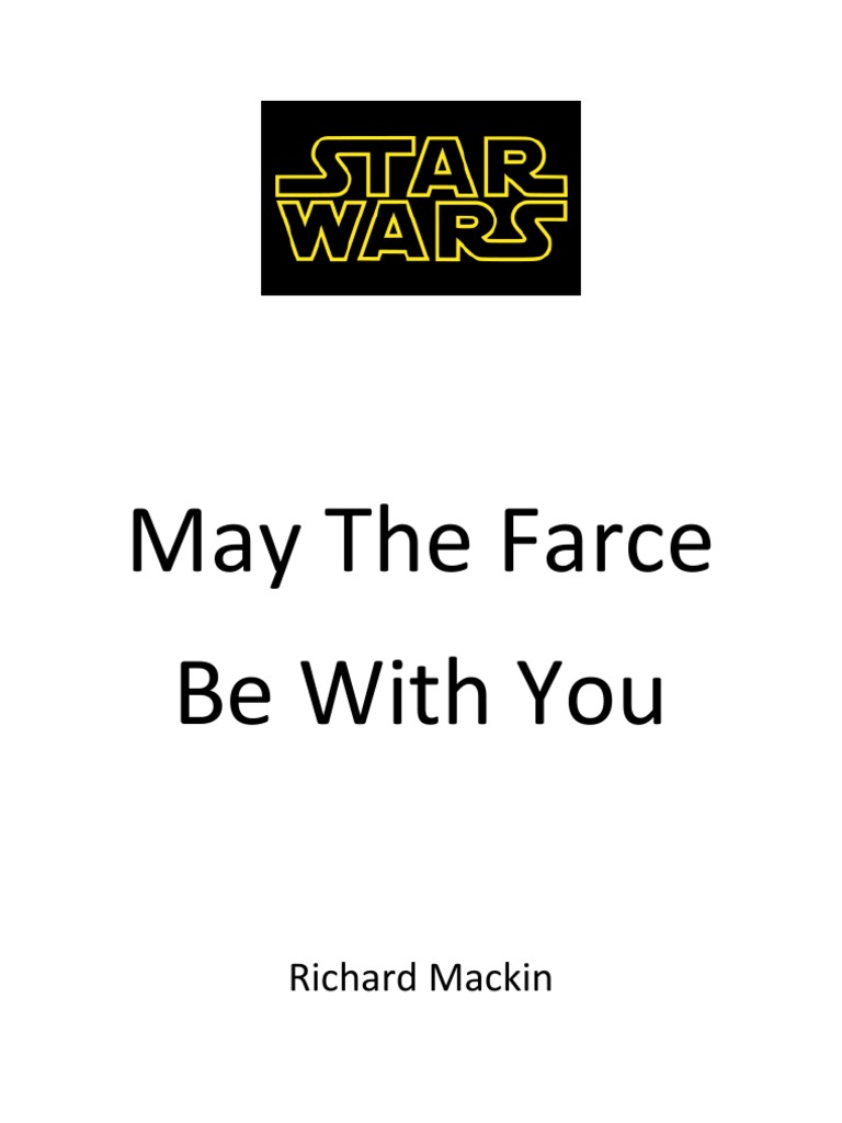 Star Wars - May The Farce Be With You | PDF | Luke Skywalker | Han Solo
