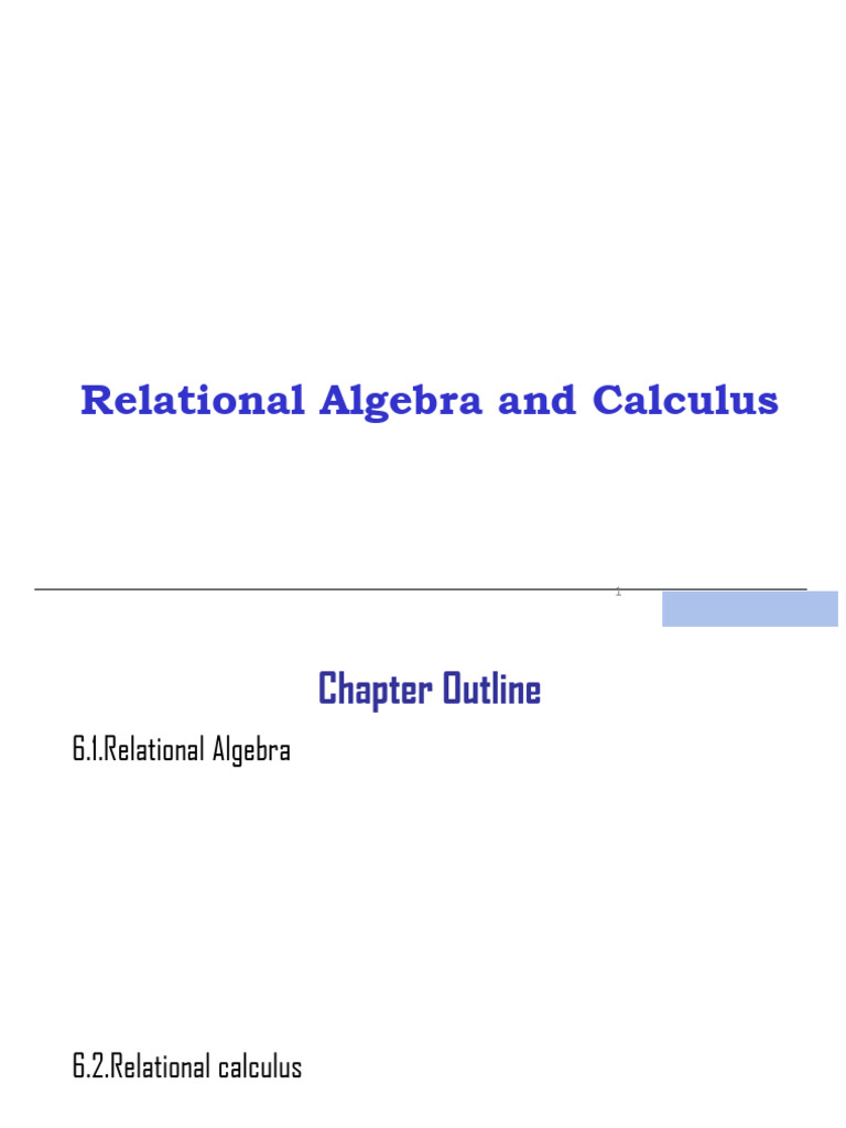 Chapter 6 Relational Algebra and Relational Calculus | PDF | Relational Model | Sql