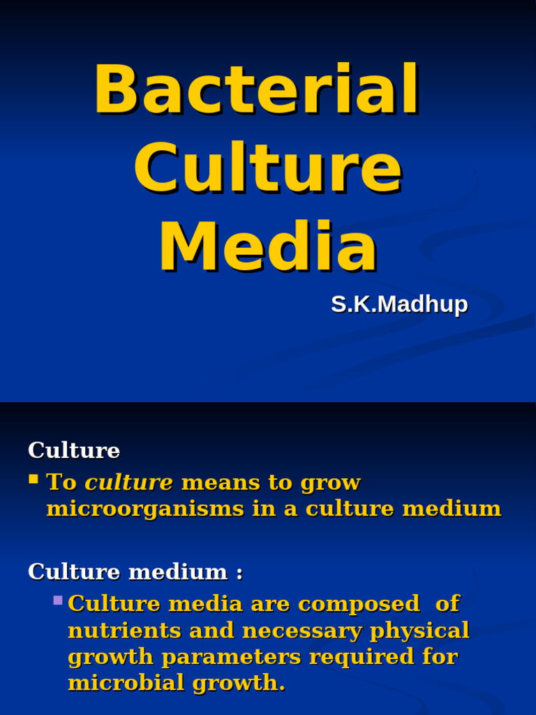 Bacterial Culture Media | PDF | Growth Medium | Nutrients