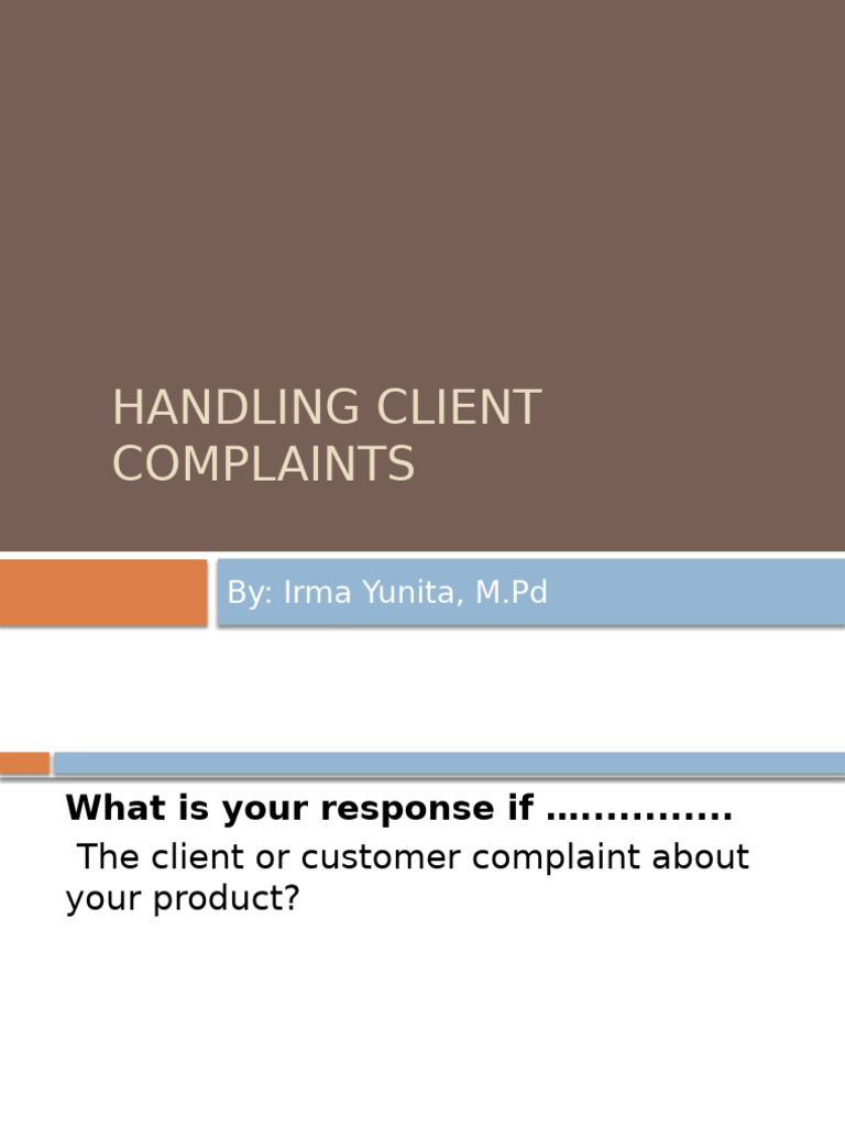 Handling Clients Complaints | PDF