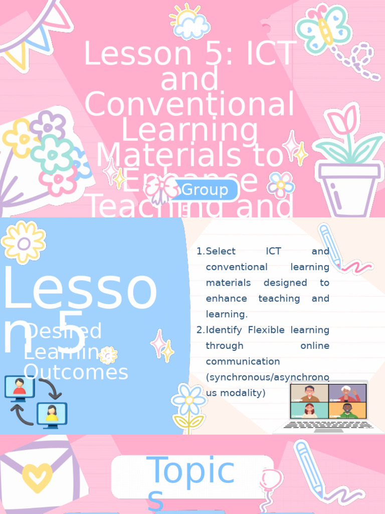 LESSON 5 ICT and Conventional Learning Materials To Enhance Teaching ...