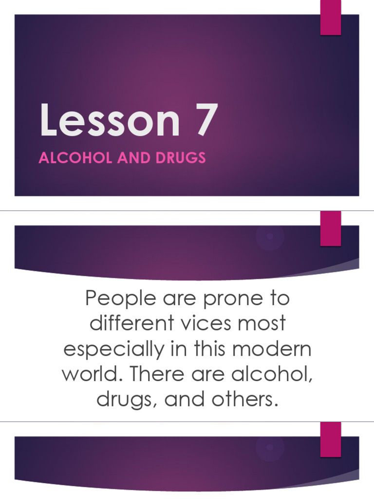 Lesson 7 Moral Issue 2 Alcohol and Drugs | PDF | Alcoholic Beverages