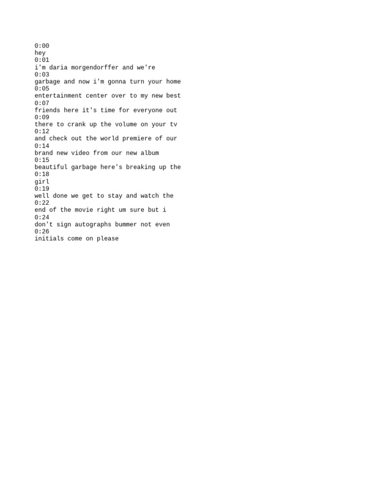 Breaking Up the Girl Video World Premiere Intro With Daria | PDF