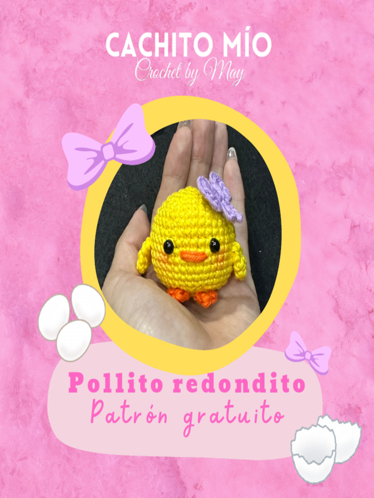 Pollito redondito Patrón a crochet.pdf | PDF | Tejer | Tecnicas artisticas