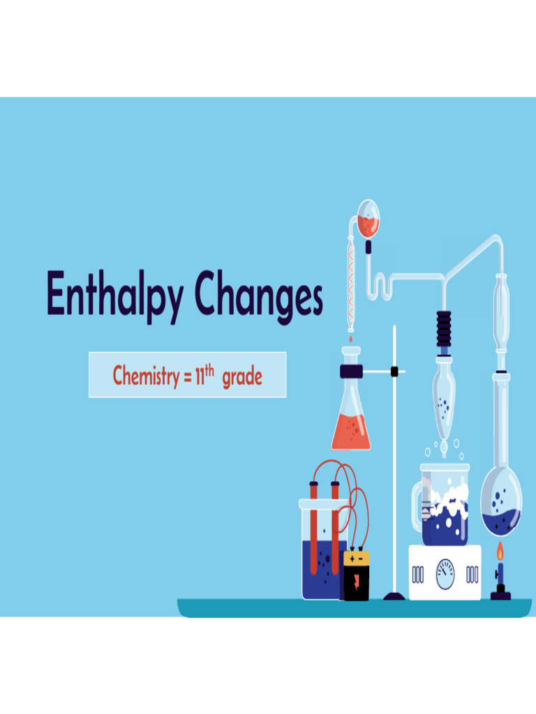 Microsoft PowerPoint - Enthalpy Changes 11 AE Week 1 | PDF | Chemical ...