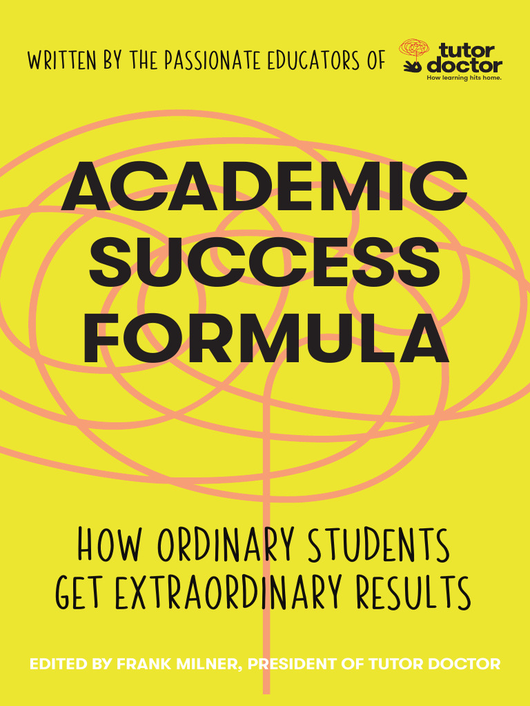 Academic Success Formula Book.f3f4c464 | PDF | Mindset | Mind