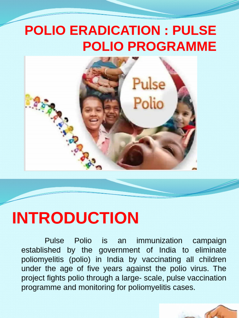 India’s Pulse Polio Program Overview | PDF | Animal Viral Diseases ...