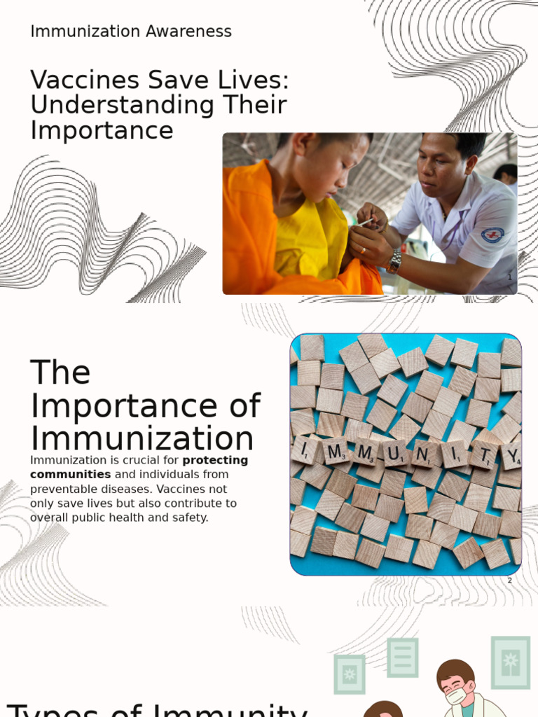 Vaccines Save Lives: Understanding Their Importance: Immunization Awareness | PDF