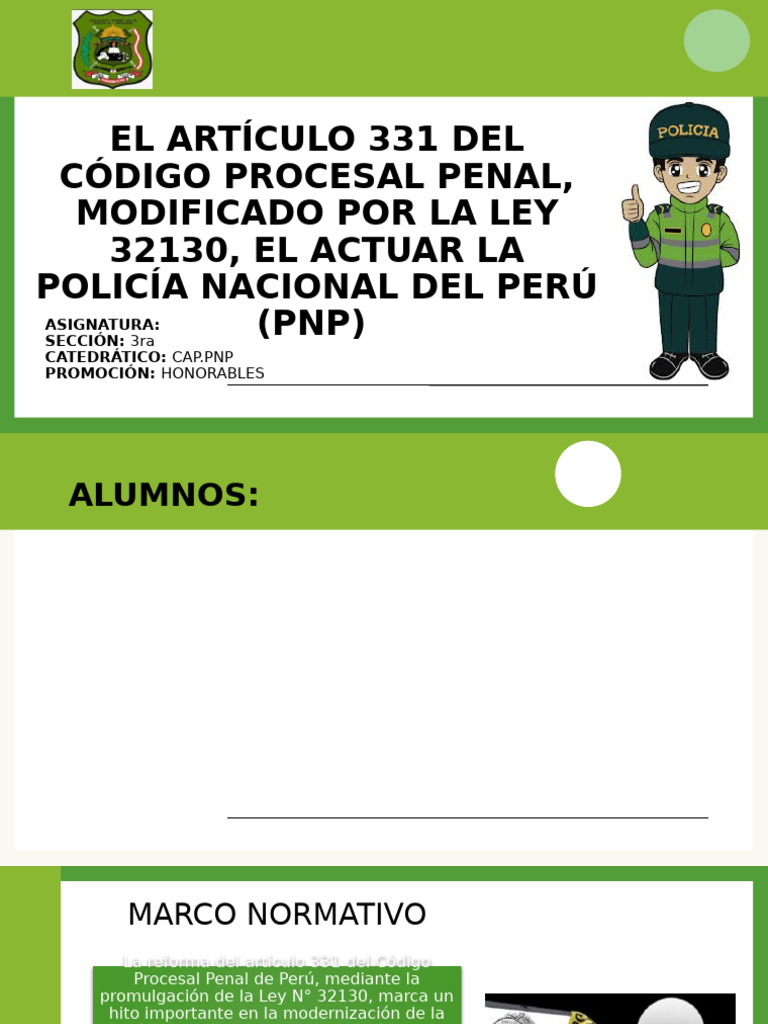 El Artículo 331 Del Código Procesal Penal, Modificado Por La Ley 32130 | PDF | Policía | Ley ...