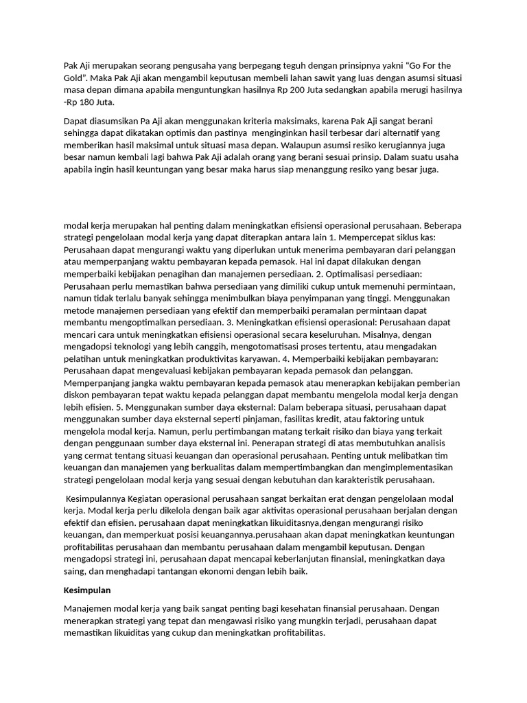 Pak Aji Merupakan Seorang Pengusaha Yang Berpegang Teguh Dengan Prinsipnya Yakni | PDF