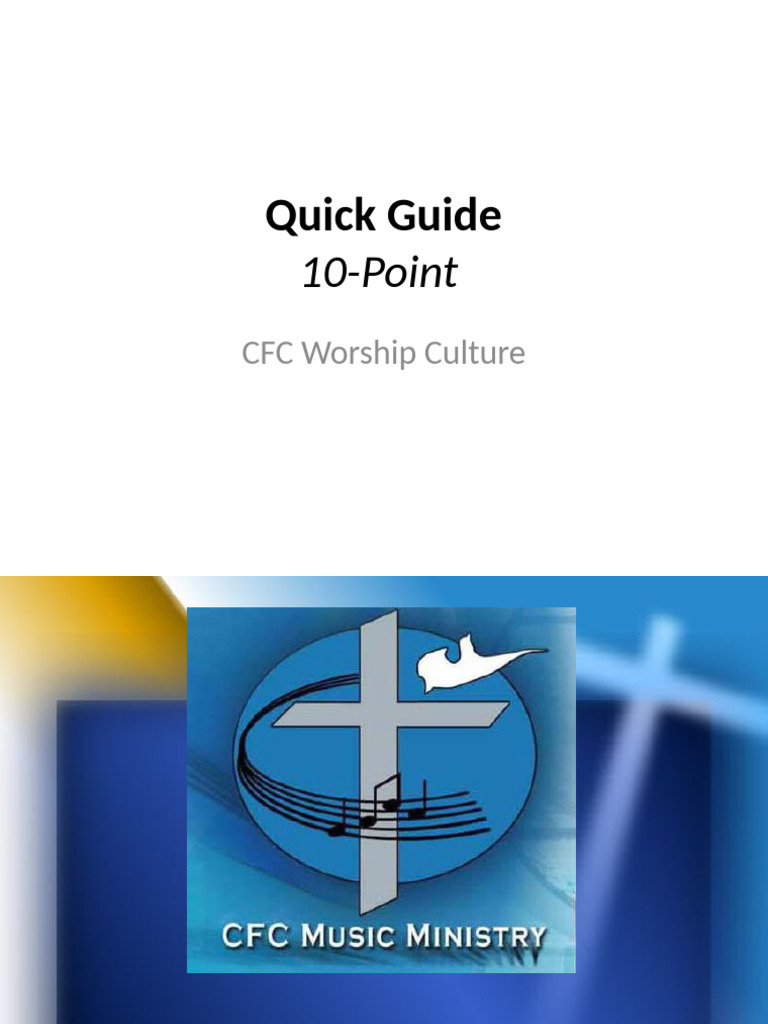 Talk 1 - CFC Worship Culture 10 Point Quick Guide | PDF | Jesus | Abrahamic Religions