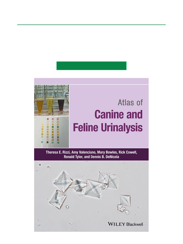 New Release Atlas of Canine and Feline Urinalysis 1st Edition Latest ...