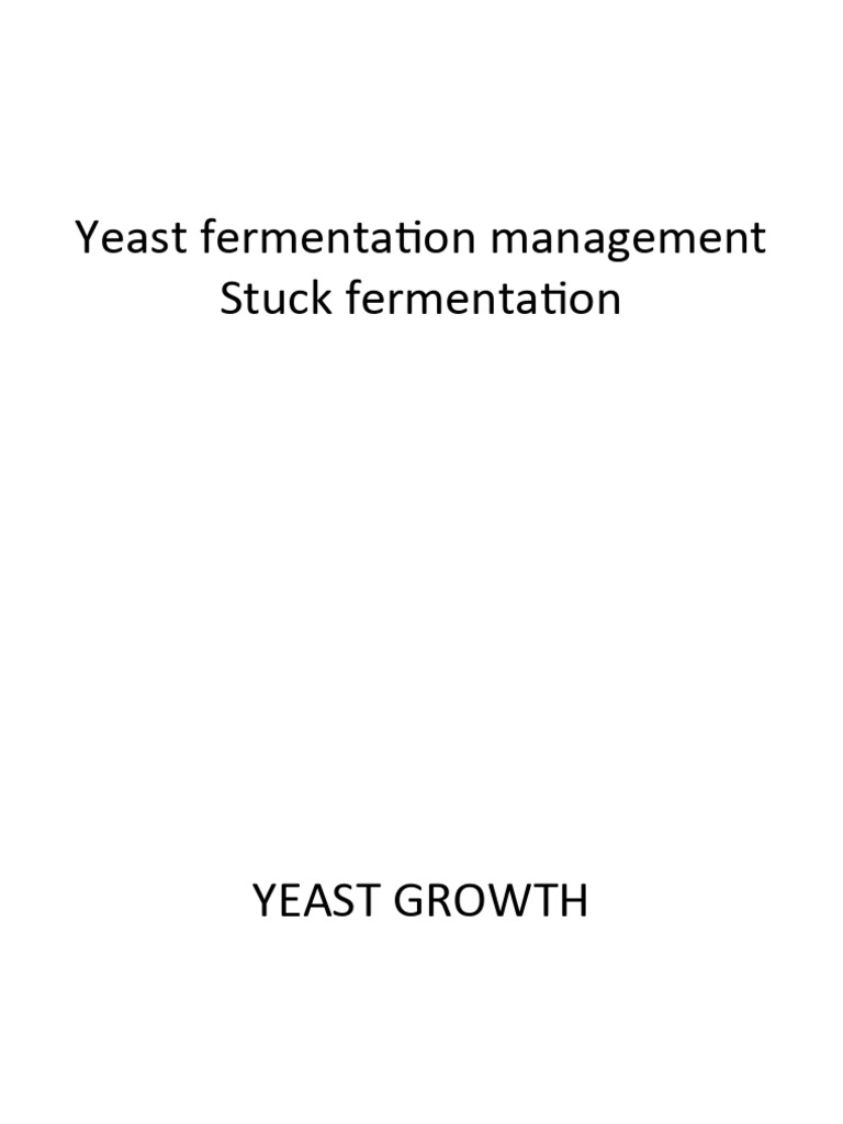 Yeast Fermentation Management Guide | PDF | Yeast | Biology