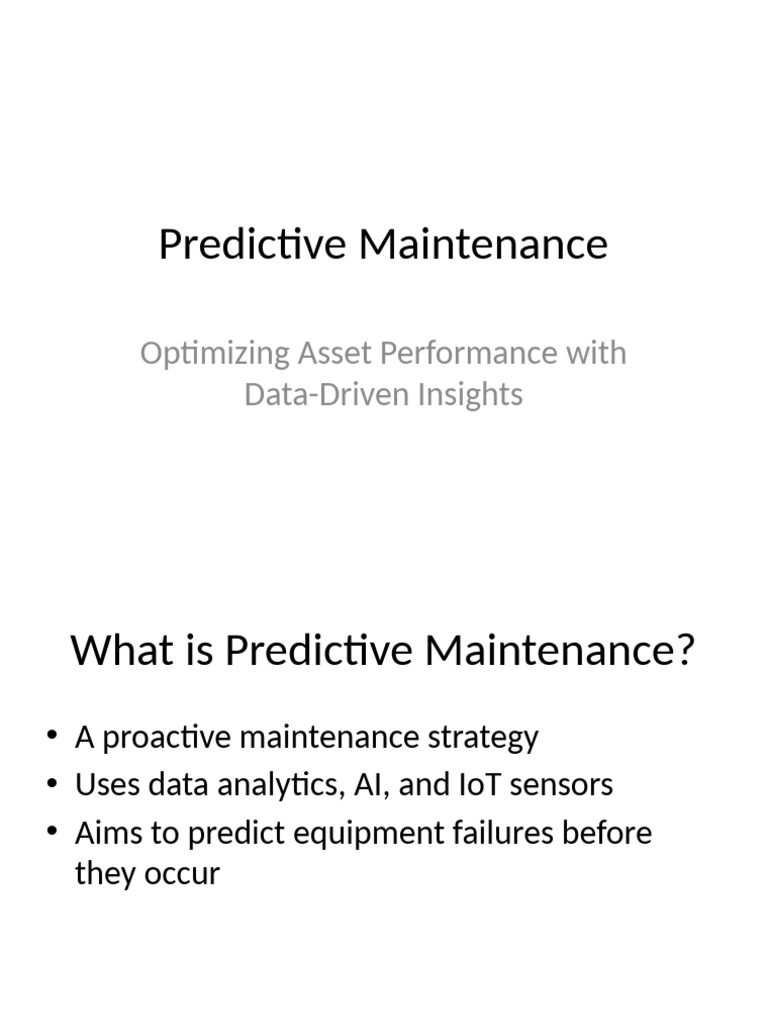 Predictive Maintenance Presentation | PDF