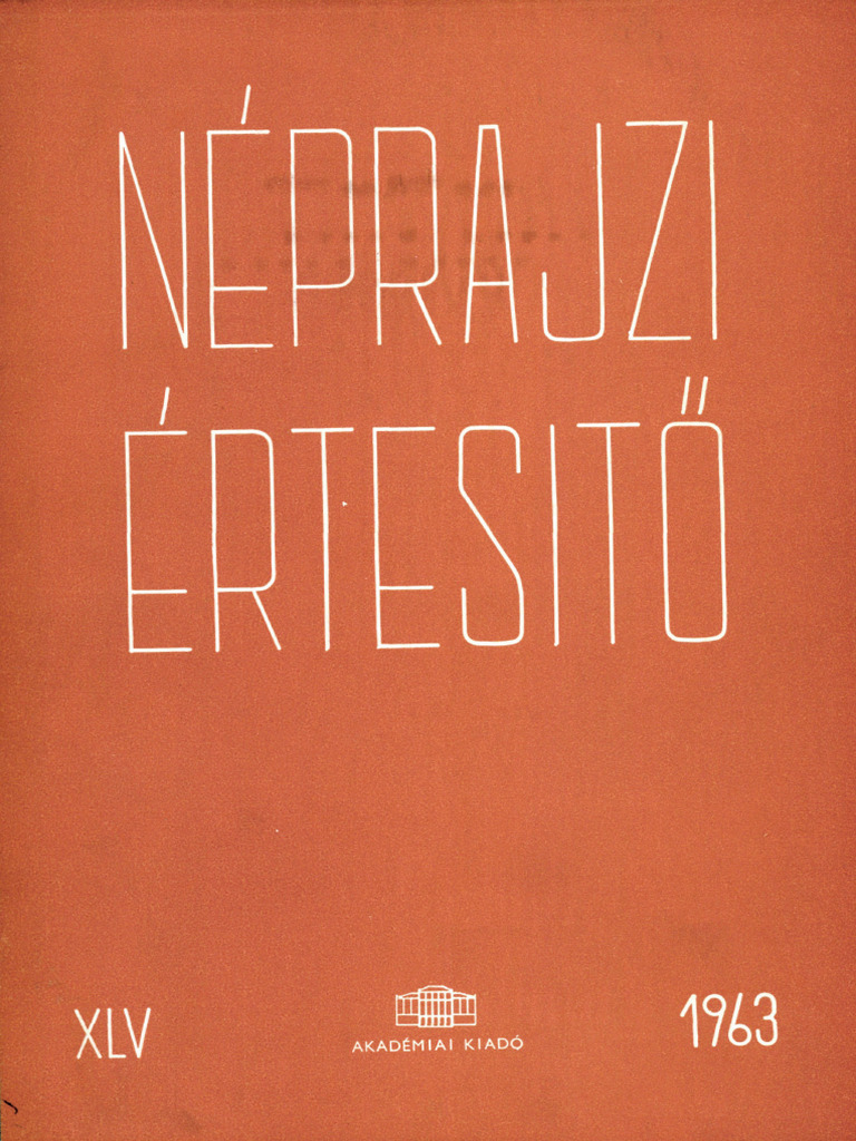 Csalog Zsolt - A Kosárfonás Ún. Spirál Technikája A Magyar Nyelvterületen - Néprajzi ...