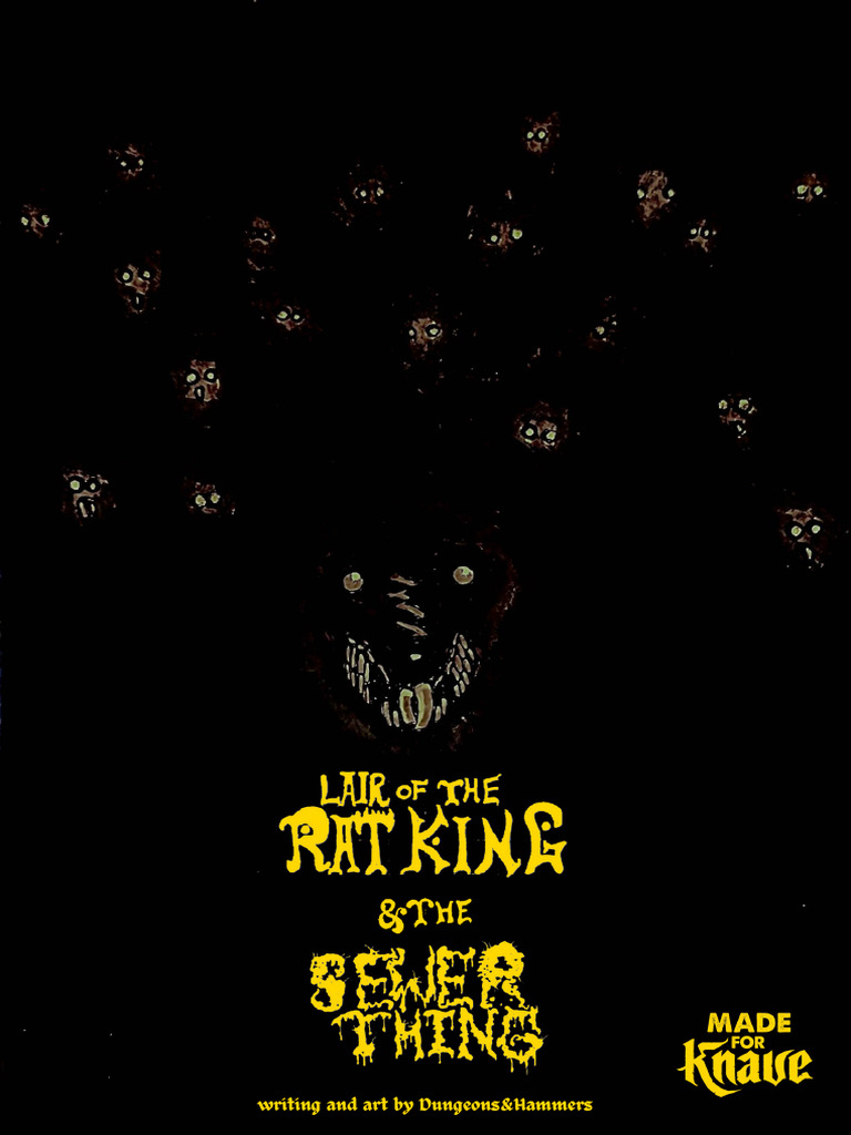 Lair of the Rat King & the Sewer Thing | PDF
