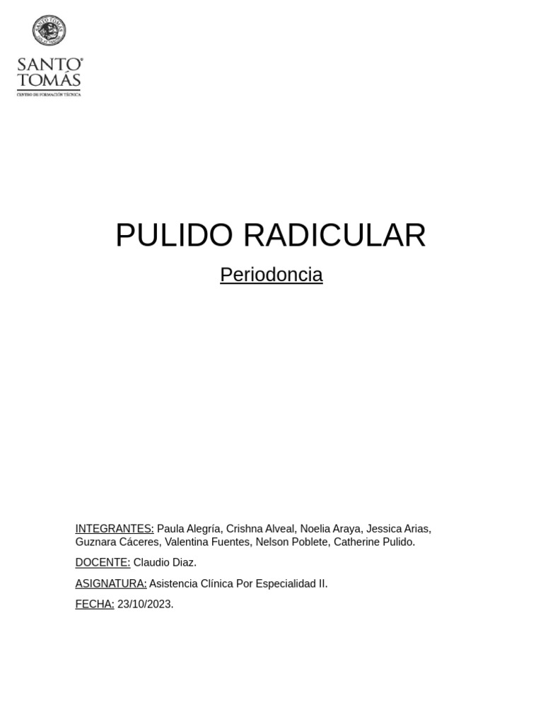Grupo 3 Pulido Radicular | PDF | Odontología | Ramas de Odontología