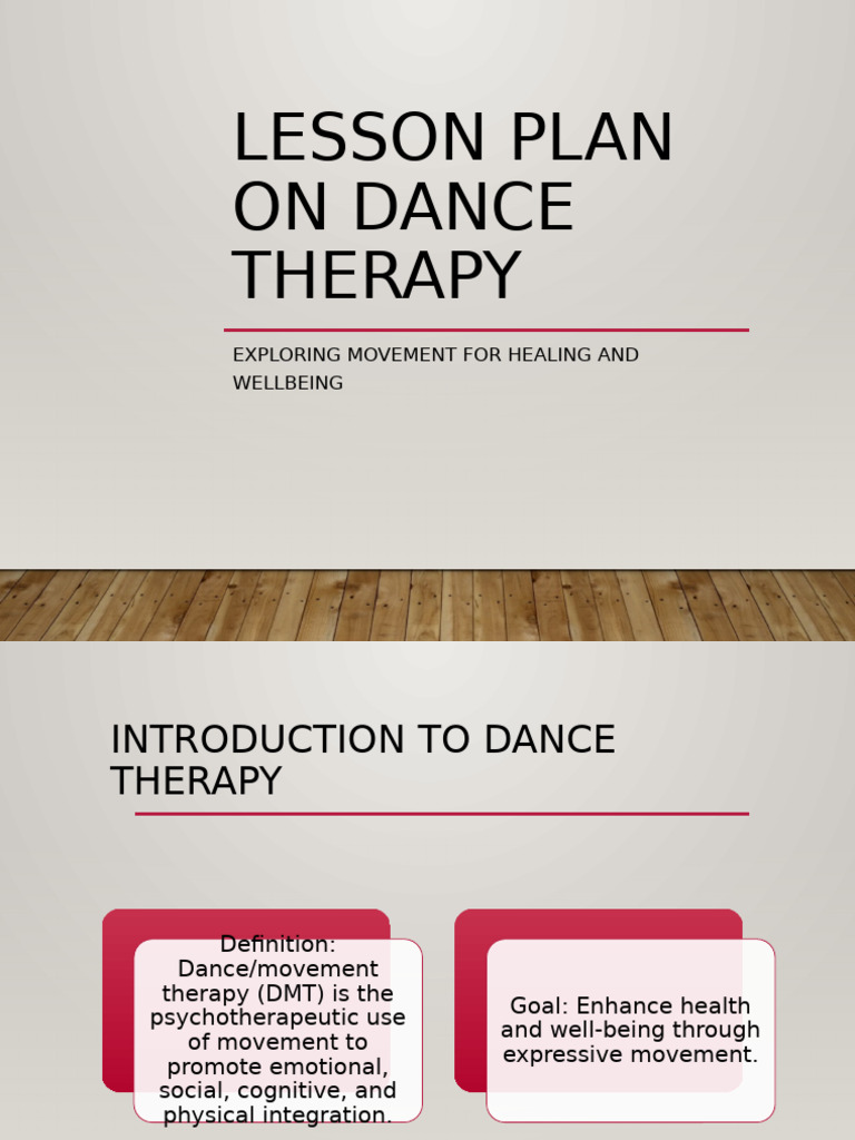 Dance Therapy Lesson Plan Overview | PDF