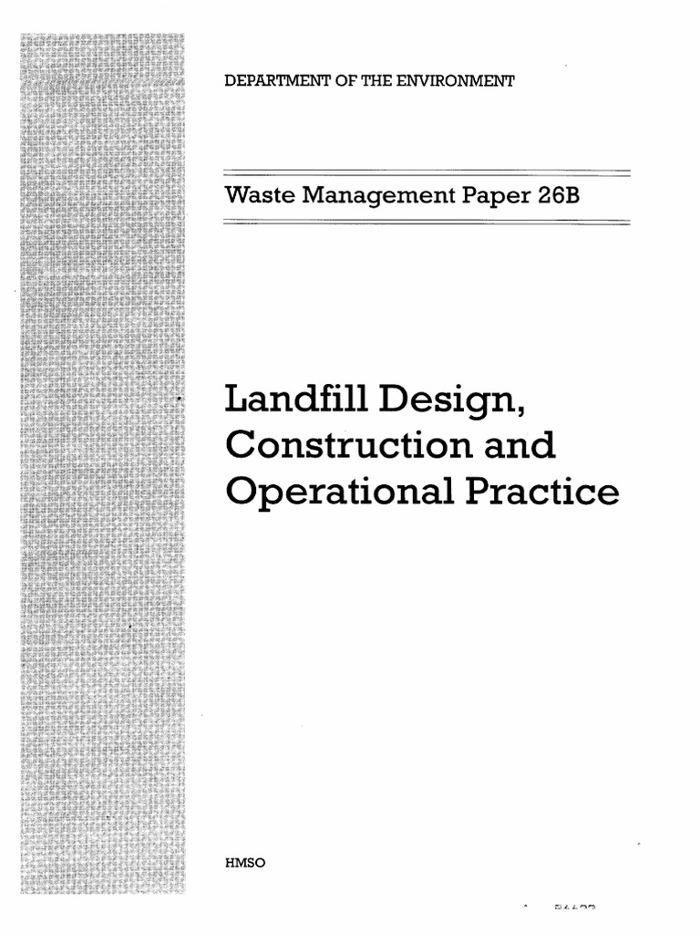 Waste Management Paper 26B, Landfill Design, Construction and Operation ...