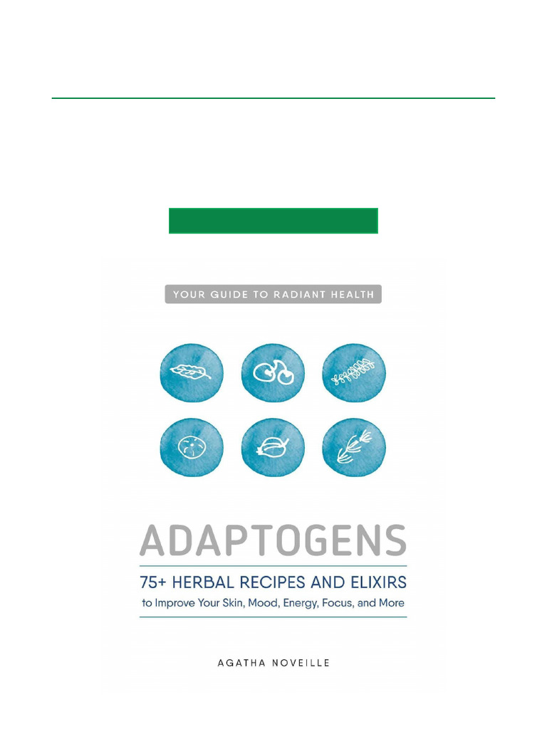 Browse Adaptogens 75 Herbal Recipes and Elixirs To Improve Your Skin ...