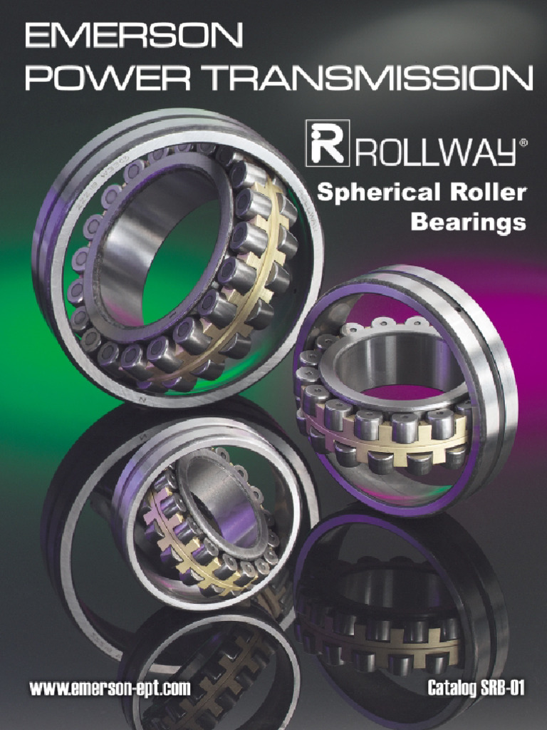 ROLLWAY Spherical Roller Bearings Guide | PDF | Bearing (Mechanical ...