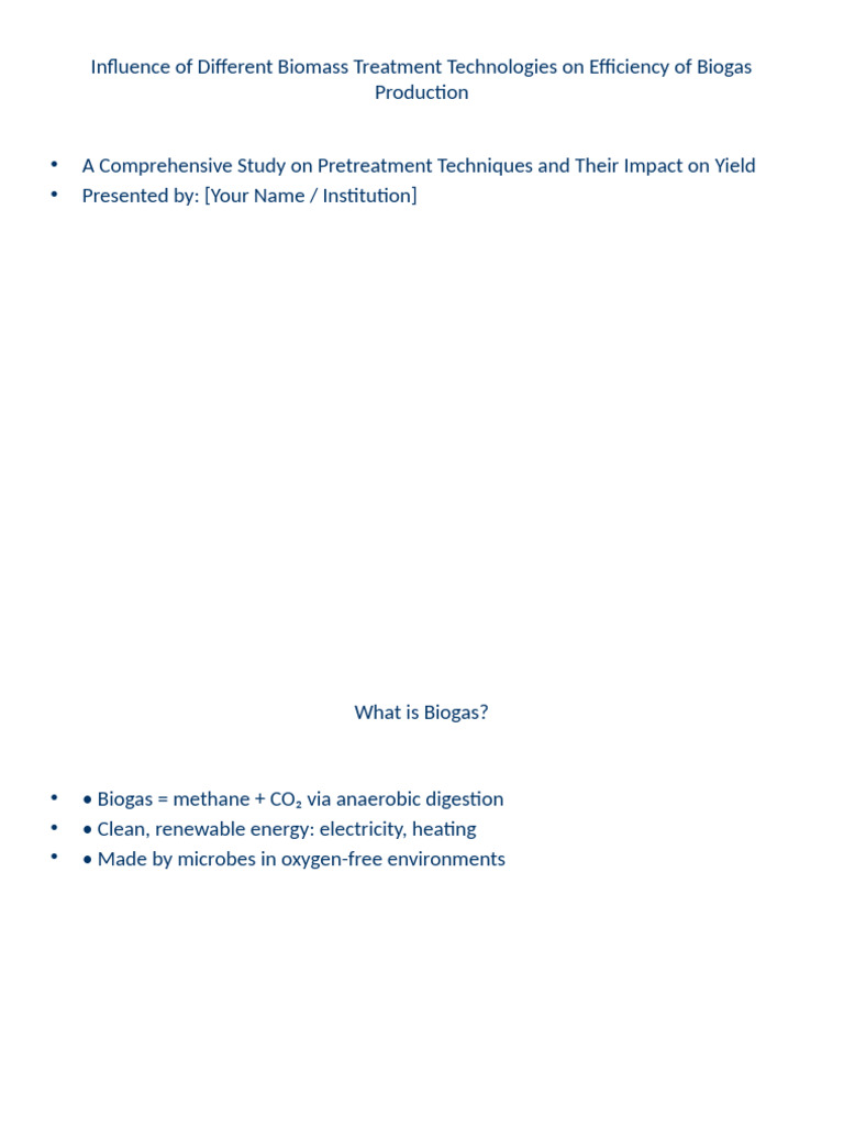 Biomass_Treatment_Detailed_Themed_Presentation | PDF | Biogas