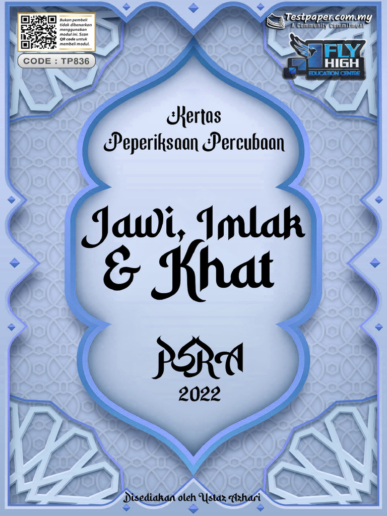 1 Set Kertas Peperiksaan Percubaan Ramalan Psra 2022 - Jawi Imlak Dan Khat 02 | PDF