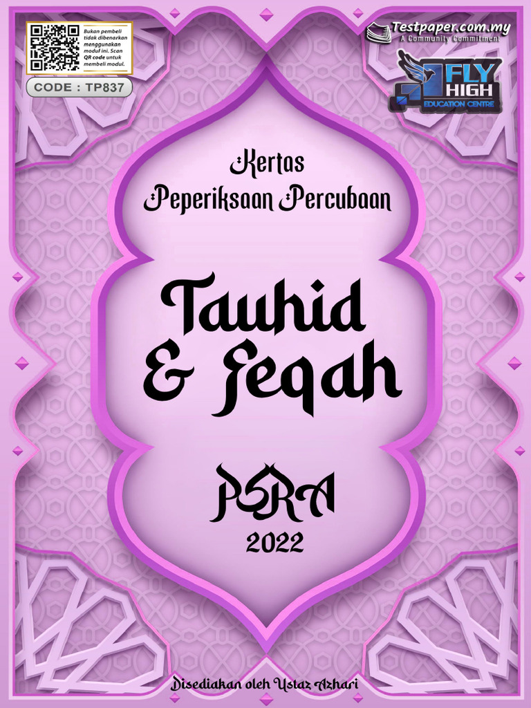 1_SET_KERTAS_PEPERIKSAAN_PERCUBAAN_RAMALAN_PSRA_2022_-_TAUHID_DAN_FEQAH_01 | PDF