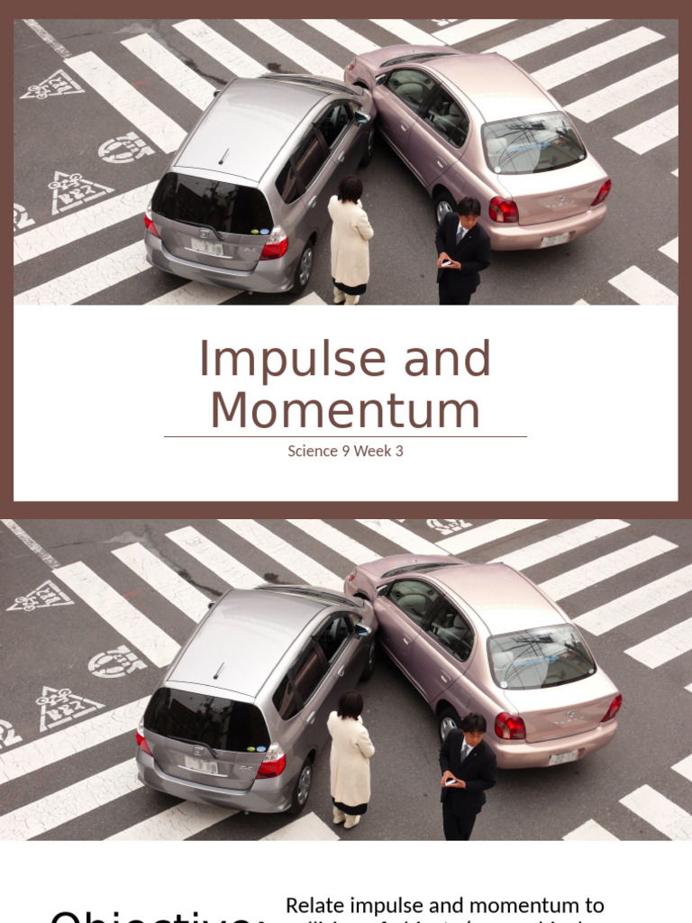 Understanding Impulse and Momentum | PDF | Momentum | Force