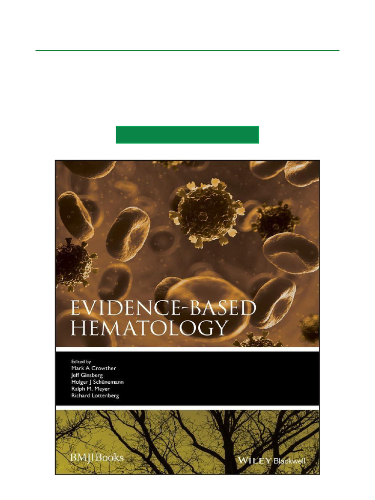 Browse Evidence Based Hematology 1st Edition Educational Ebook Download | PDF