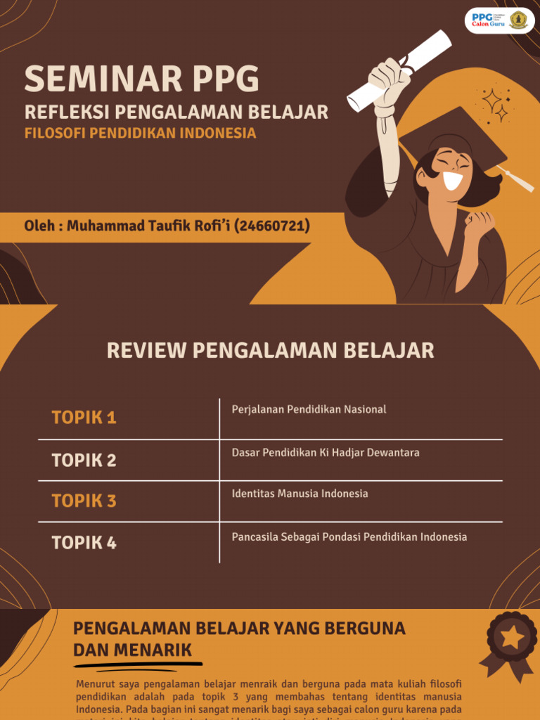 Jurnal Refleksi Matkul Filosofi Pendidikan Indonesia - Muhammad Taufik Rofi'i - Seminar PPG | PDF