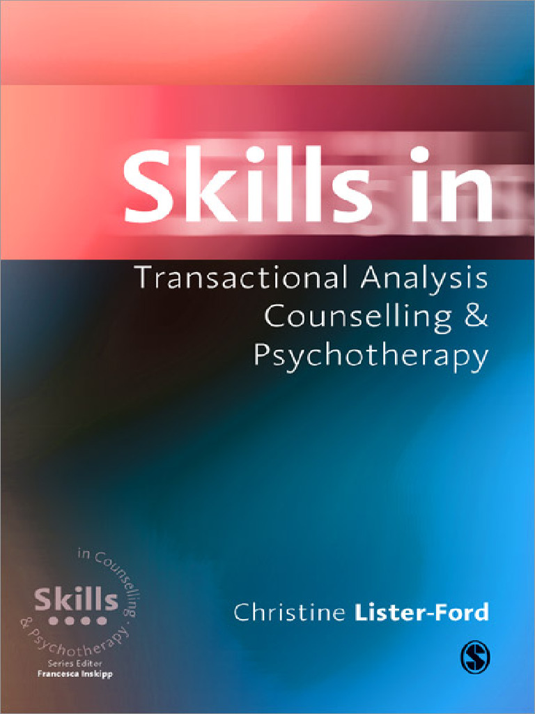Skills in Transactional Analysis Therapy | PDF | Psychotherapy | Psychology