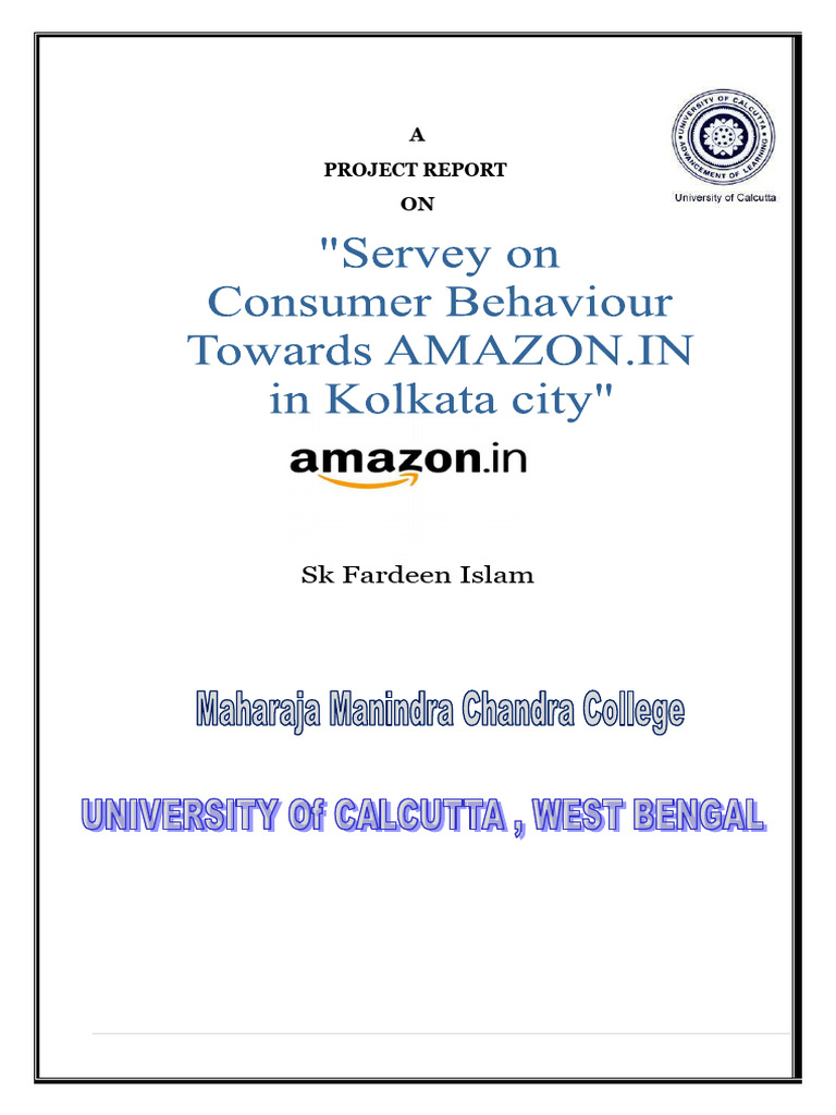 Servey On Consumer Behaviour Towards AMAZON - IN in Kolkata City | PDF ...