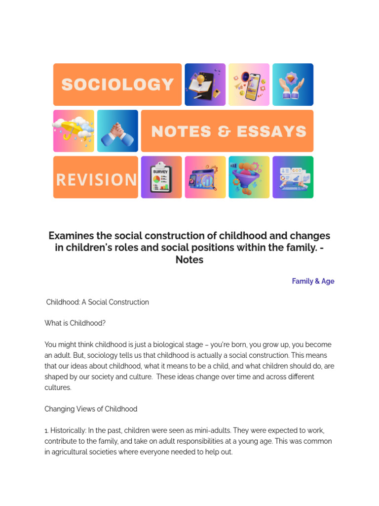 Examines The Social Construction of Childhood and Changes in Children's ...