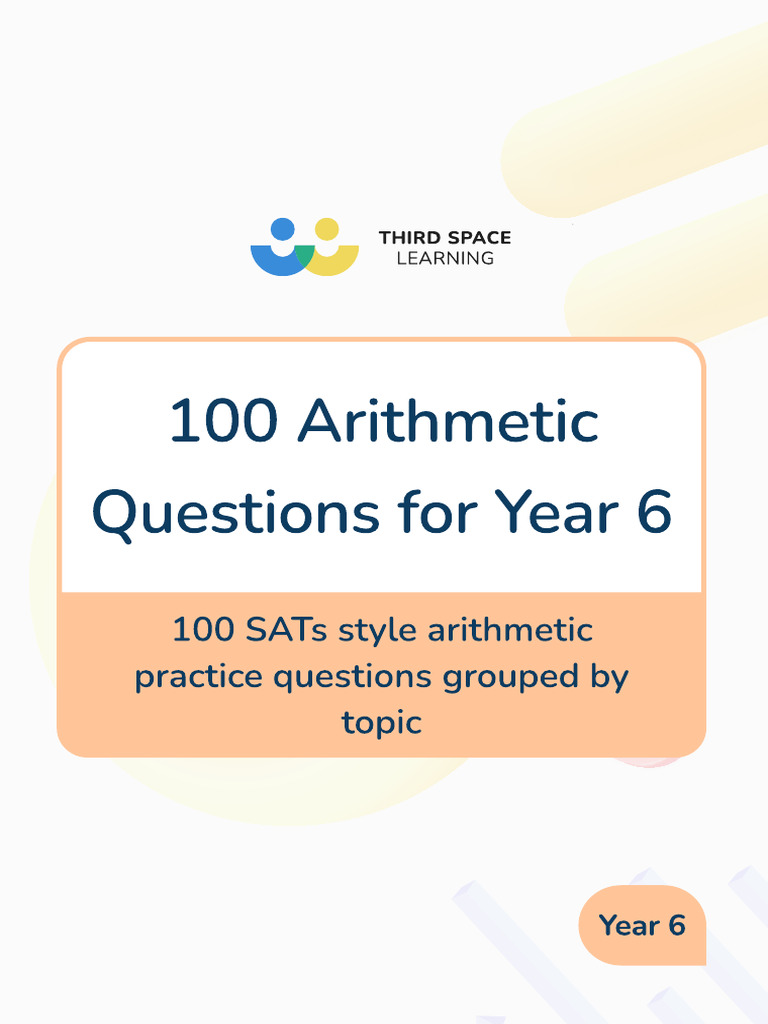 100 Arithmetic Questions For Year 6 | PDF | Subtraction | Algorithms