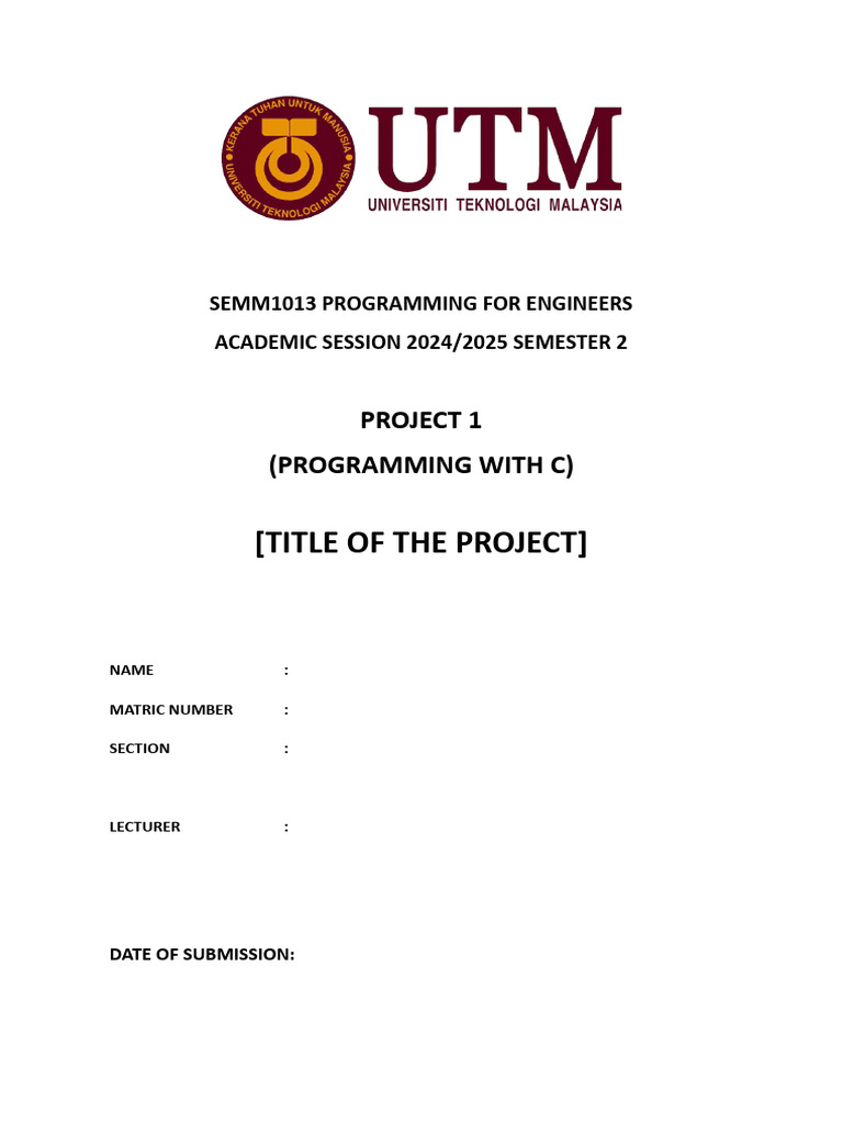 5.6.1 Project 1 Rubrics (C Language) - SEMM1013 | PDF | Computer Programming | Computing