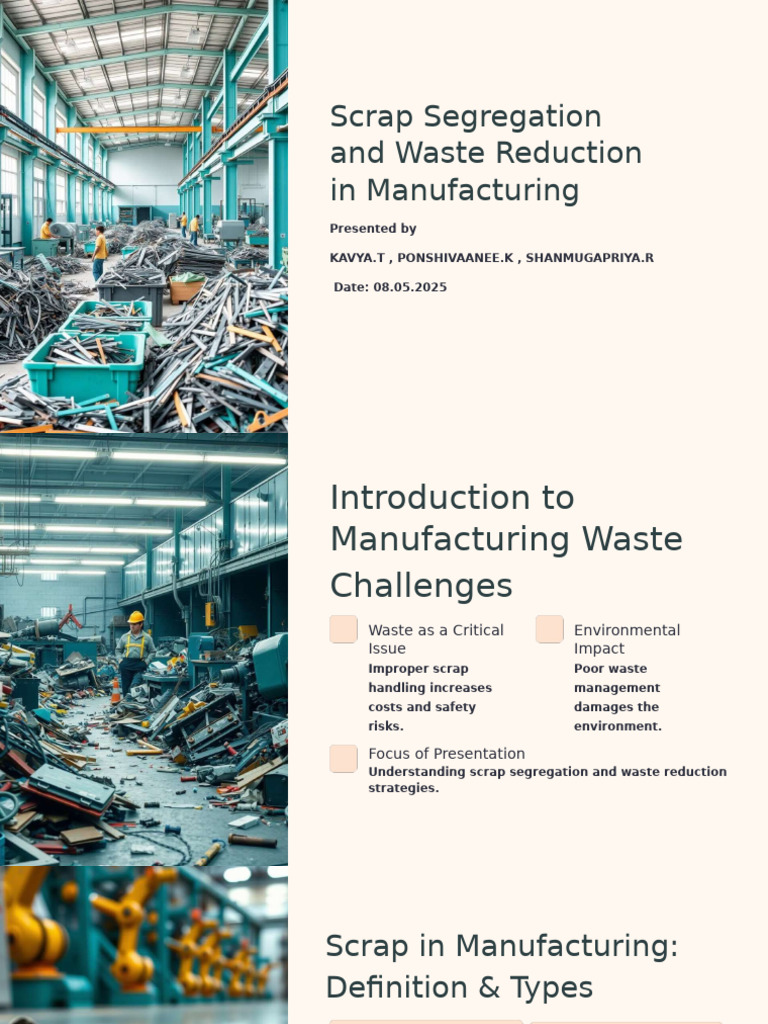 Scrap Segregation and Waste Reduction in Manufacturing - 20250506 ...