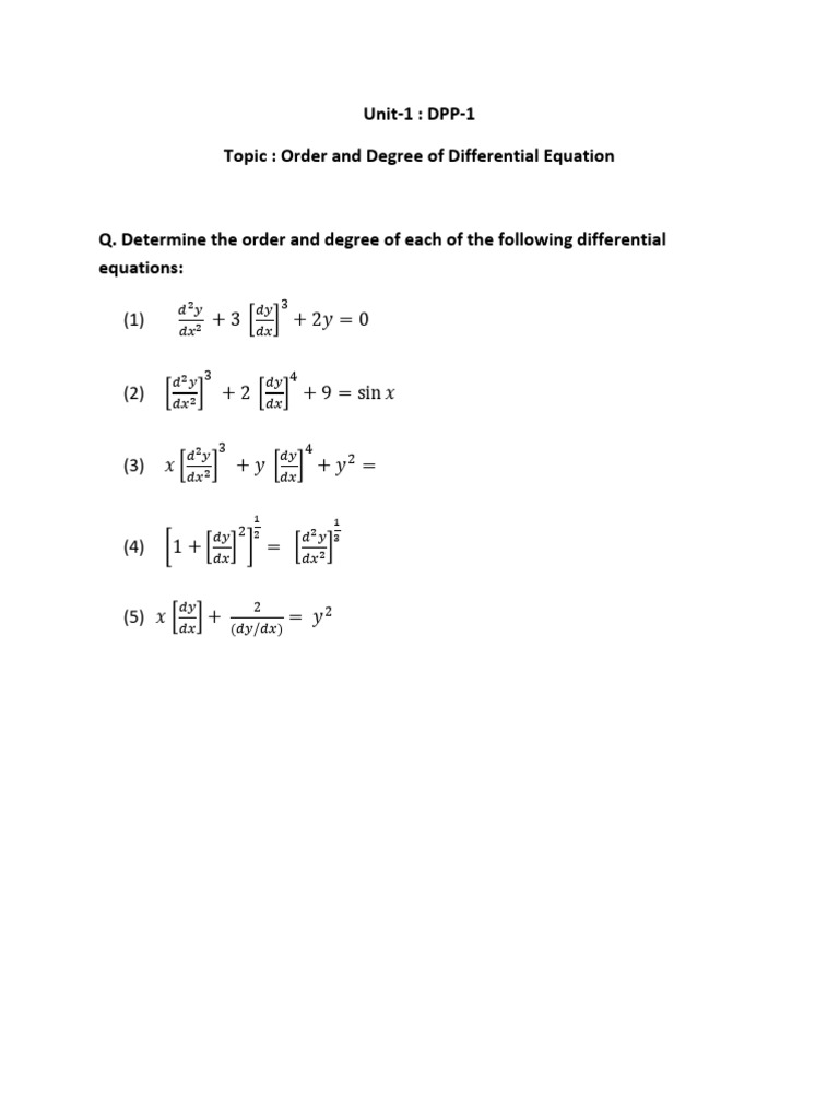 Unit-1: DPP-1 Topic: Order and Degree of Differential Equation | PDF