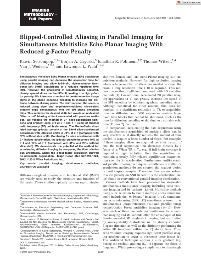 Blipped-Controlled Aliasing in Parallel Imaging for Simultaneous Multislice Echo Planar Imaging ...