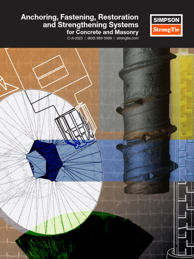 Simpson Strong Tie Anchoring Fastening Restoration and Strengthening Systems for Concrete and ...
