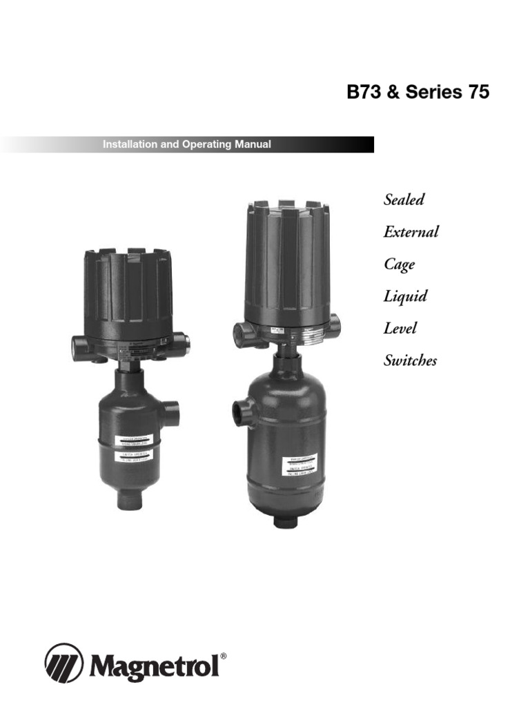 B73 & Series 75 Level Switch Manual | PDF | Switch | Valve