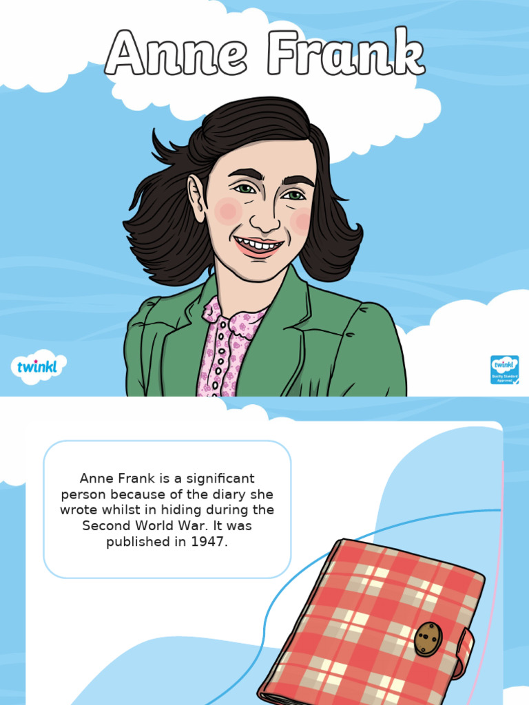 T C 254193 Anne Frank Significant Individual Powerpoint Ver 3 | PDF
