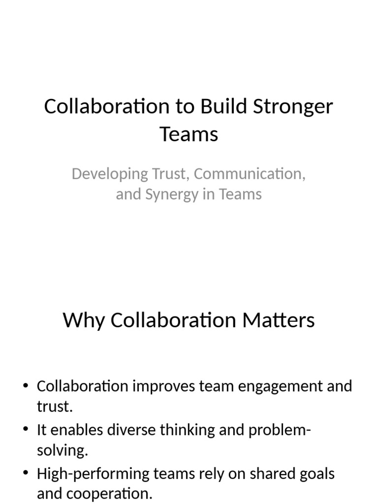 Collaboration Stronger Teams Slides | PDF