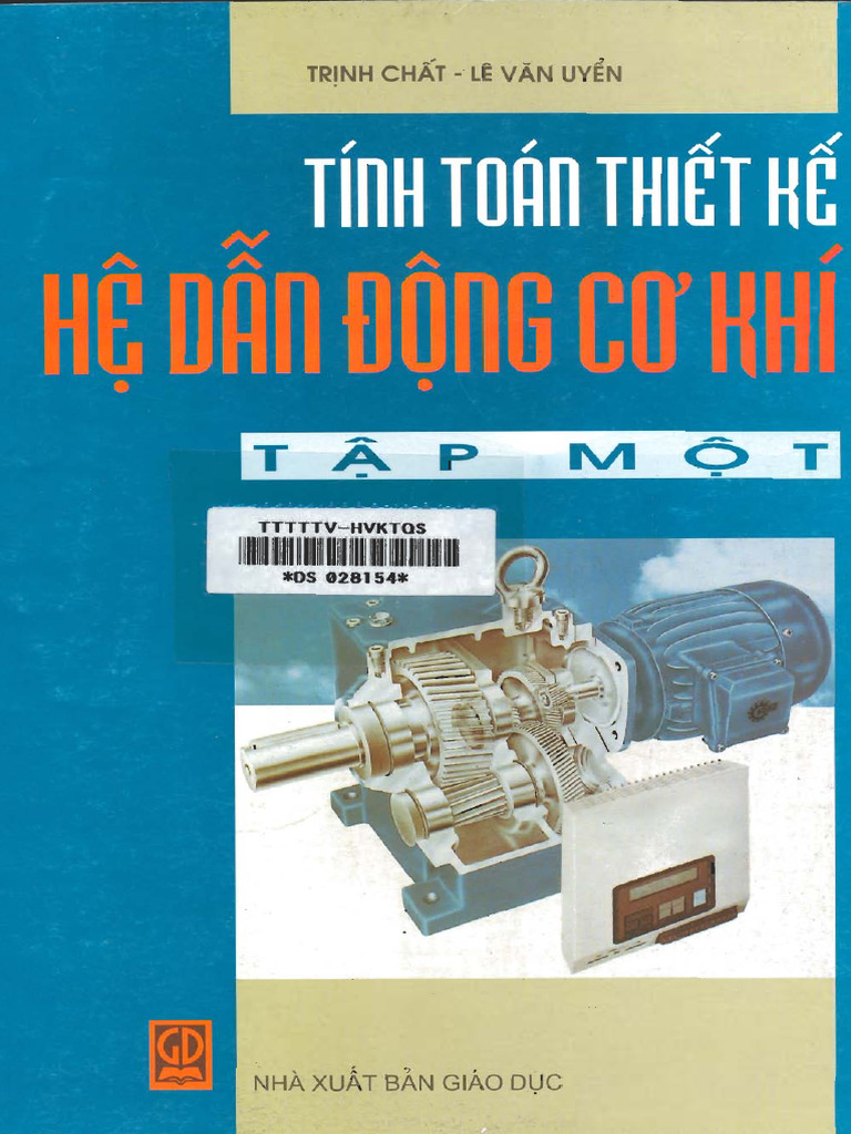 Thiet Ke Dan Dong Co Khi Tap 1 | PDF
