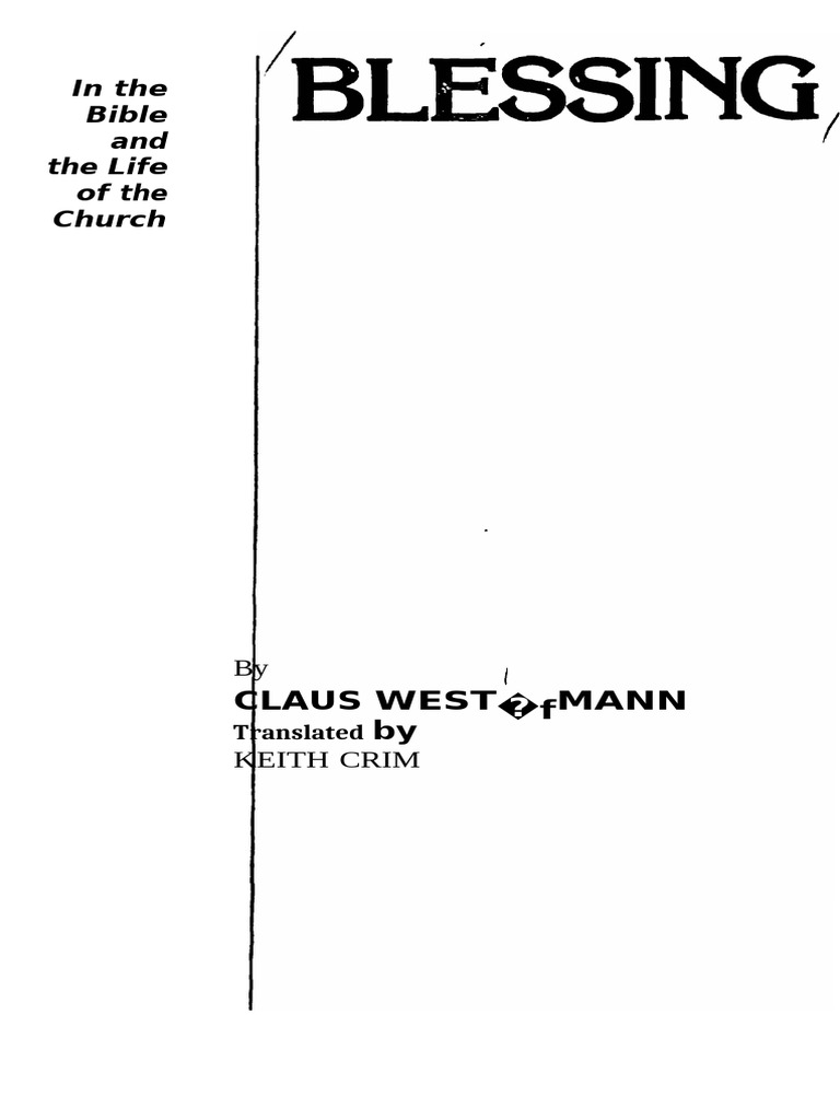 Blessing in The Bible and The Life If The Church (Claus Westermann) (Z ...