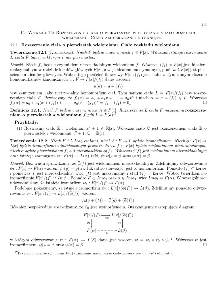 Wyk Ad 12: Rozszerzenie Cia A o Pierwiastek Wielomianu. Cia o Rozk Adu Wielomianu. Cia o ...