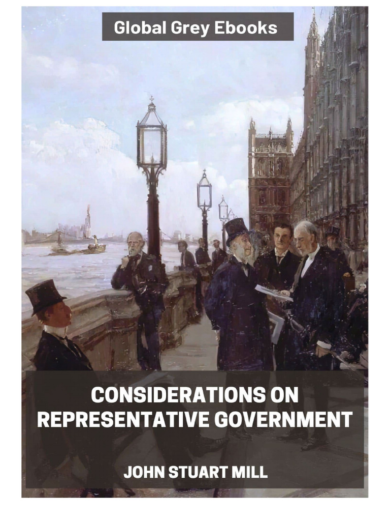 John Stuart Mill Considerations On Representative Government | PDF ...