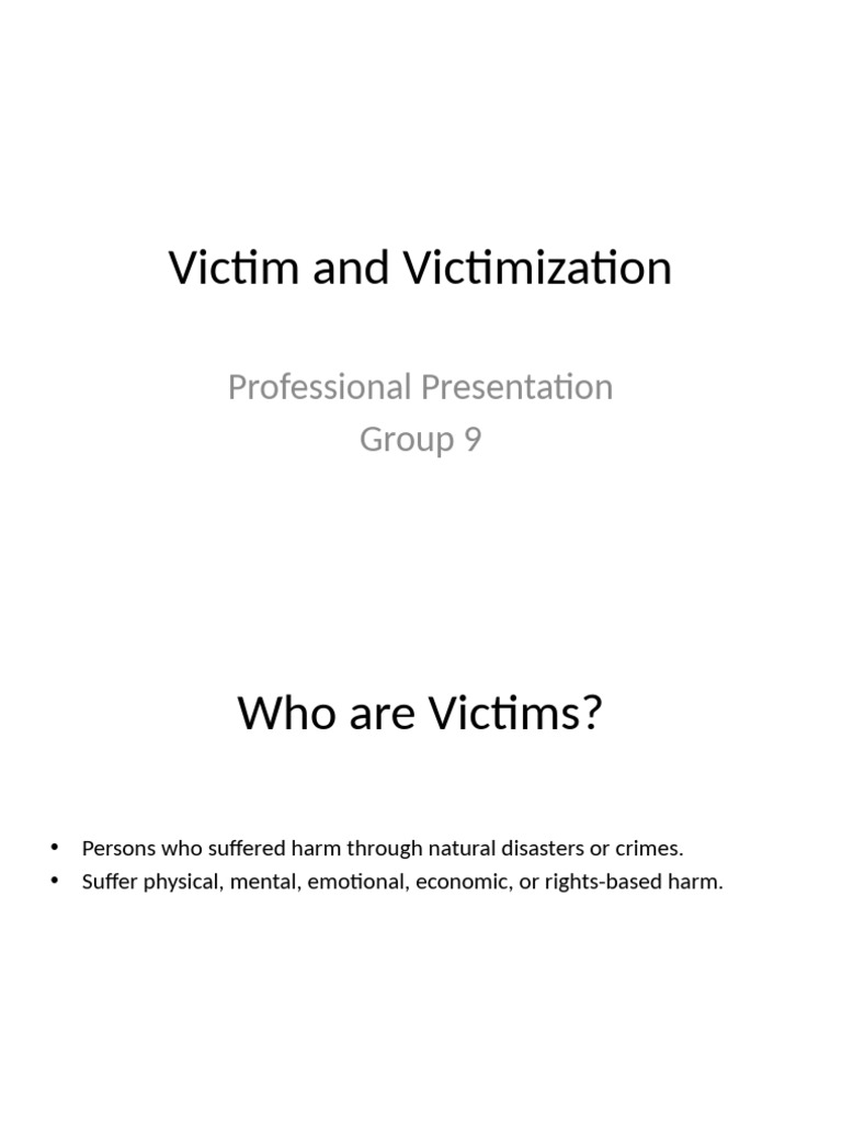 Victim and Victimization Presentation | PDF